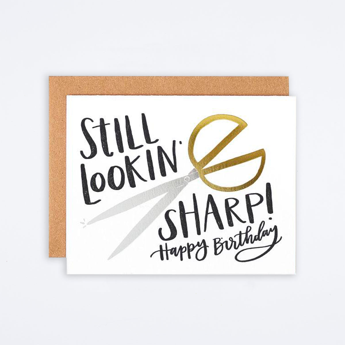 Still Sharp Birthday Card — Archer Paper Goods